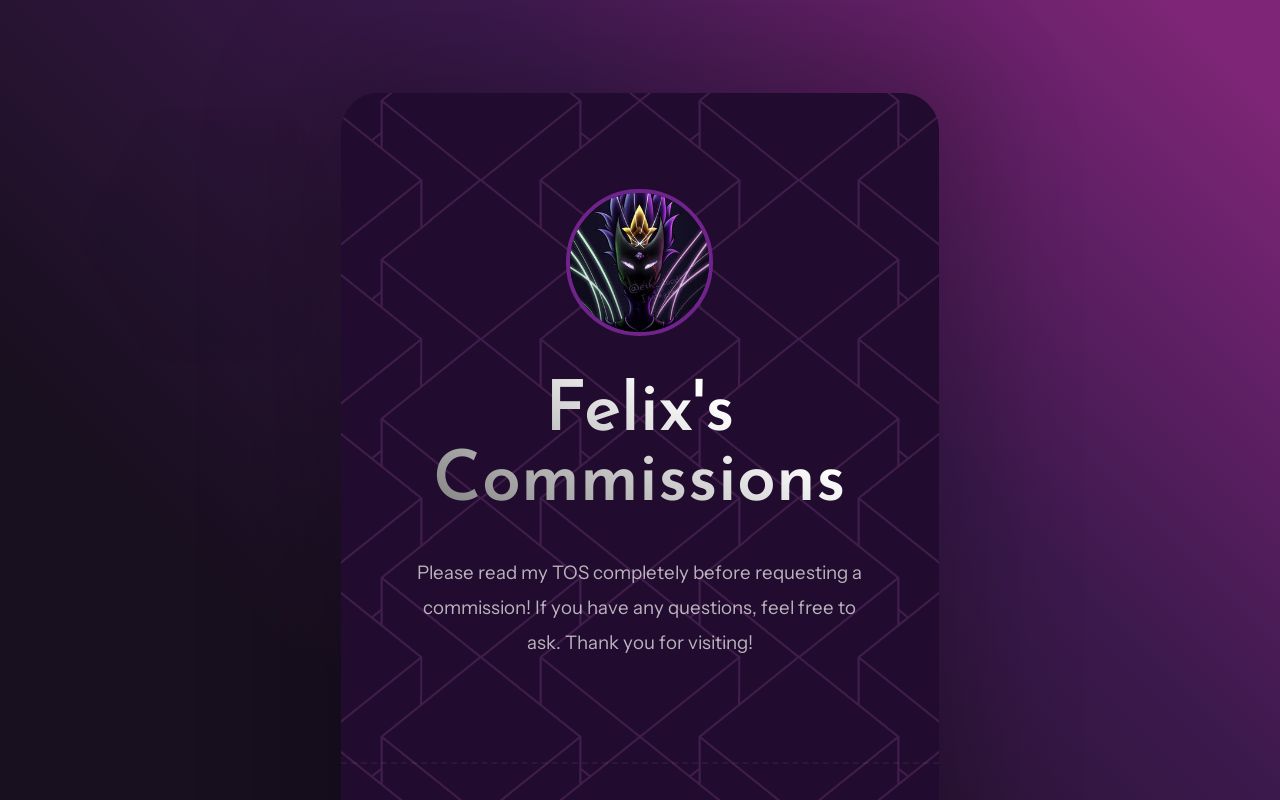 Felix's Commission Info